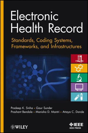 Electronic Health Record: Standards, Coding Systems, Frameworks, and ...