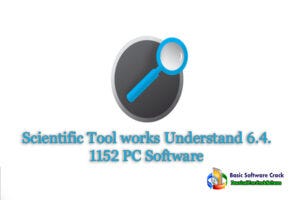 Scientific Tool works Understand 6.4.1152 PC Software — BasicSoftwareCrack.com | by ...