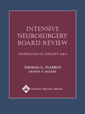 PDF © FULL BOOK © ‘’Intensive Neurosurgery Board Review: Neurological ...