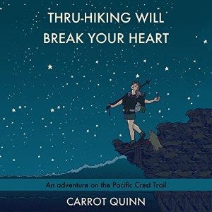 (PDF) Thru-Hiking Will Break Your Heart: An Adventure on the Pacific ...
