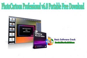 PhotoCartoon Professional v6.0 Portable Free Download — BasicSoftwareCrack.com | by Abida | Jul ...