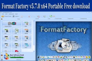 Format Factory v5.7.0 x64 Portable Free download — BasicSoftwareCrack.com | by Basic Software ...