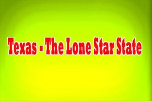Texas — The Lone Star State - Firststorys - Medium