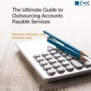 Unleashing Efficiency: The Ultimate Guide to Outsourcing Accounts Payable Services | by KMK ...