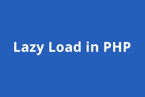 Lazy Initialization in PHP: Using Lazy Proxy and Lazy Ghost for Efficient Object Creation | by ...