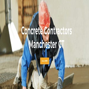 Concrete Contractors Manchester CT | by Concretect | Medium