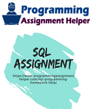 The Best SQL Assignment Help toTrust This Semester! | by Programming Assignment Helper | Medium