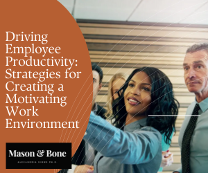 Driving Employee Productivity: Strategies for Creating a Motivating ...