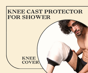 The Ultimate Guide to Choosing the Right Waterproof Knee Cast Cover ...