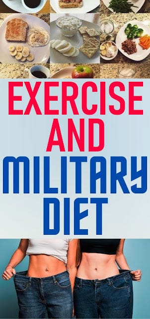 Exercise and the Military Diet - Nannie Welch - Medium