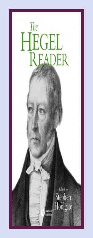 (Stephen Houlgate) The Hegel Reader PDF Format | by Okey Hilpert | Sep, 2024 | Medium