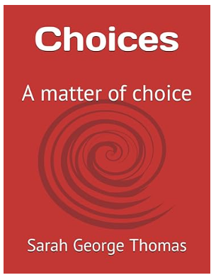 Choices. A Matter of Choice | by Sarah | MOTIVATIONAL AUTHOR -SPEAKER ...