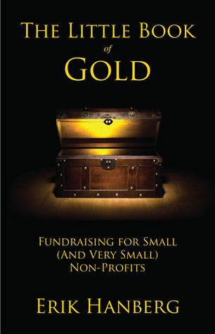 (eBook) The Little Book of Gold: Fundraising for Small (and Very Small ...