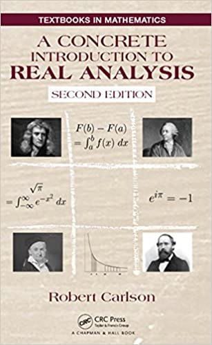 A Concrete Introduction to Real Analysis (2nd Edition) — eBook PDF | by ...