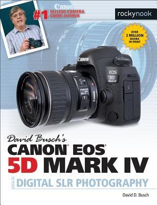 Download In !PDF David Busch’s Canon EOS 5d Mark IV Guide to Digital Slr Photography Read @book