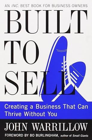 How to Build a Valuable Business That Can Thrive Without You | by ...