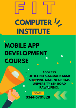 Training Center Of FIT Computer Institute Mobile app development Course in Rawalpindi Islamabad ...