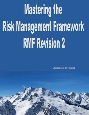 Read !Book Mastering The Risk Management Framework Revision 2 A guide ...