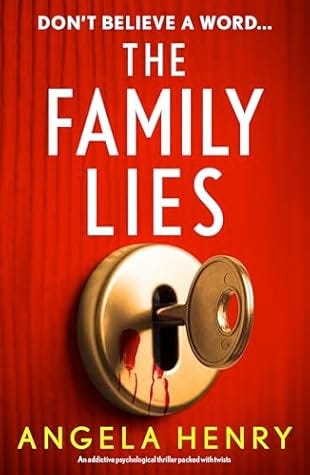 Book Review: The Family Lies by Angela Henry | by Rachella Angel Page | Rachellareads | Medium
