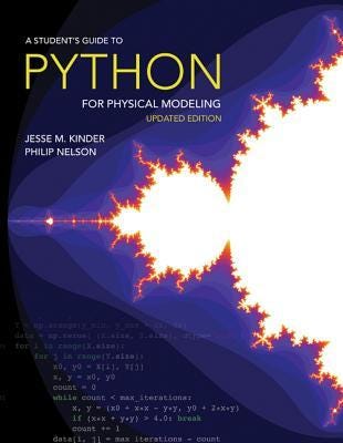 [READ DOWNLOAD] A Student’s Guide to Python for Physical Modeling | by ...