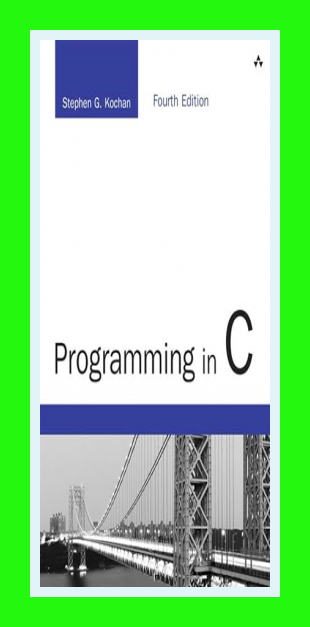 (Stephen G. Kochan) Programming in C (Developer’s Library) PDF Ebook | by Herta Ruecker | Sep ...
