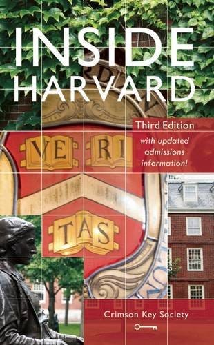 [DOWNLOAD] Inside Harvard: A Student-Written Guide to the History and ...
