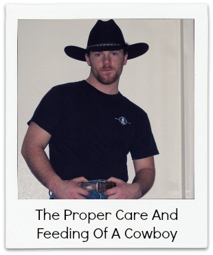 The Proper Care and Feeding of A Cowboy | by Terrye | Medium