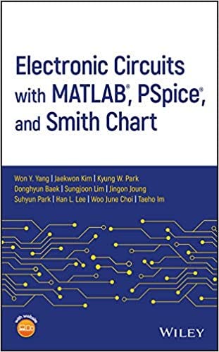 Electronic Circuits with MATLAB, PSpice, and Smith Chart — eBook PDF | by Whitepdf2 | Medium