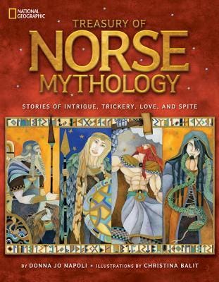 {Kindle} Treasury of Norse Mythology Stories of Intrigue Trickery Love ...