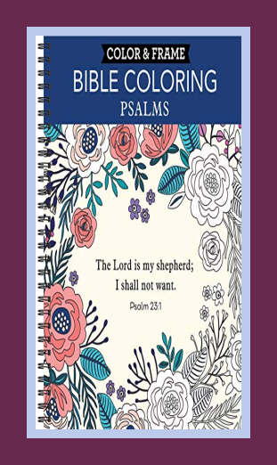 New Seasons: Color & Frame — Bible Coloring: Psalms (Adult Coloring ...