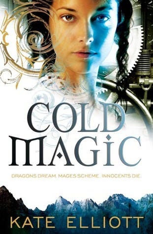 Review-ish: Cold Magic (Kate Elliott) | by MisfitBloom | Apr, 2025 | Medium
