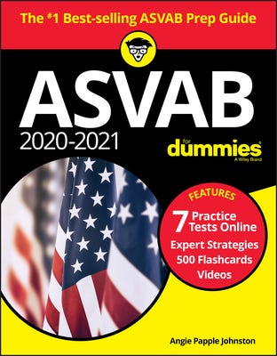 PDF © FULL BOOK © 2020 / 2021 ASVAB for Dummies with Online Practice ...