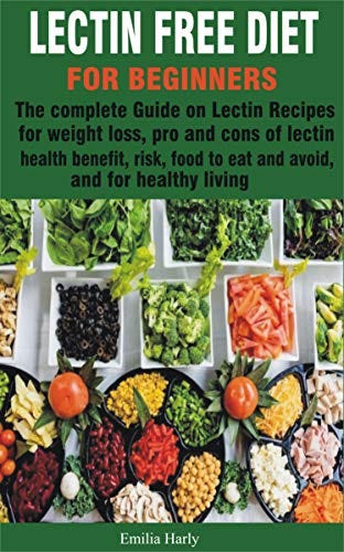 Download In #!PDF LECTIN FREE DIET FOR BEGINNERS : The complete Guide ...