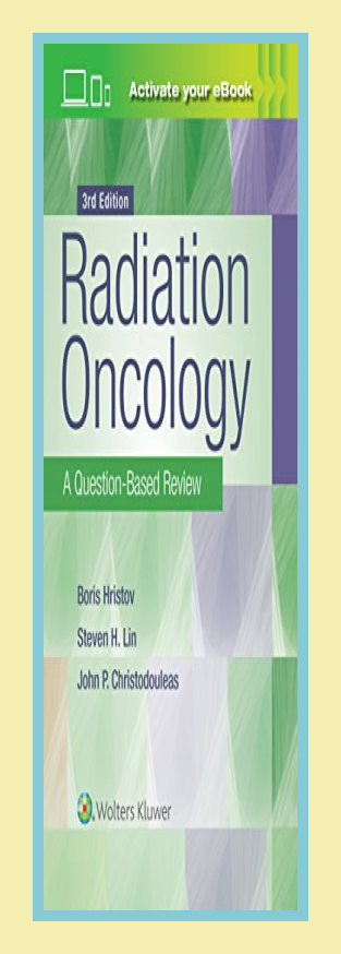 Borislav Hristov ~ Radiation Oncology: A Question-Based Review eBook | by Cecile Legros | Sep ...