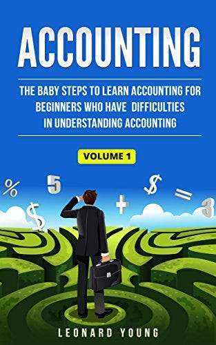 View PDF Accounting: The Baby Steps To Learn Accounting For Beginners ...