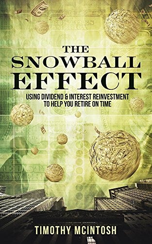 Book Review: The Snowball Effect — Using Dividend & Interest ...
