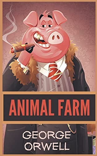 Animal Farm- By George Orwell - Hitkar singla - Medium