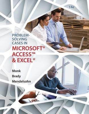 PDF (((( DOWNLOAD )))) Problem Solving Cases in Microsoft Access and Excel By Ellen F. Monk EPUB ...
