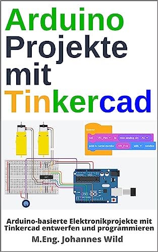 Read Arduino Projekte Mit Tinkercad Arduino Basierte 