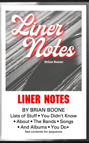 An Excerpt from My New Book, LINER NOTES | by Brian Boone | Medium
