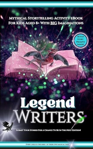 Read Legend Writers: Mythical Storytelling Activity Book For Kids (8 ...