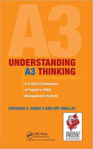READ/DOWNLOAD$% Understanding A3 Thinking: A Critical Component of Toyota’s PDCA Management ...