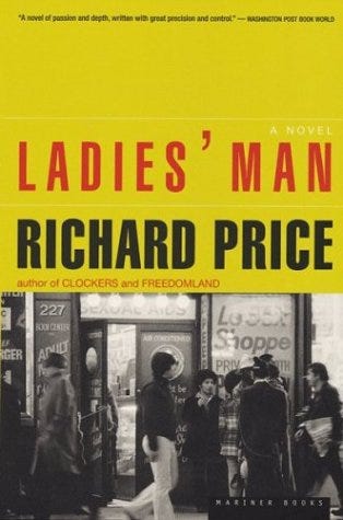 Richard Price’s Ladies’ Man: Precursor to the Modern Man-Child | by ...