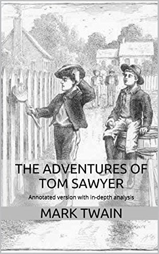 EBOOK [PDF] The Adventures of Tom Sawyer (Annotated): Annotated version ...