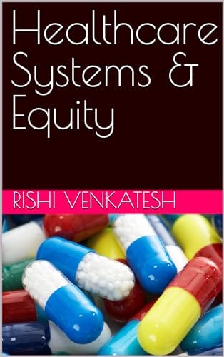 READ Healthcare Systems & Equity Kindle Edition FULL BOOK PDF & FULL ...