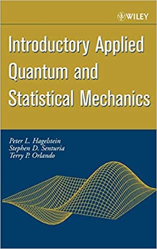 Read Book [PDF] Introductory Applied Quantum and Statistical Mechanics Full PDF Online | by ...
