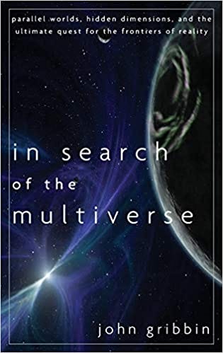 READ/DOWNLOAD#> In Search of the Multiverse: Parallel Worlds, Hidden ...