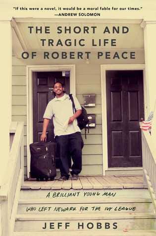 [READ DOWNLOAD] The Short and Tragic Life of Robert Peace: A Brilliant ...