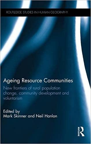 [PDF] Ageing Resource Communities: New frontiers of rural population ...