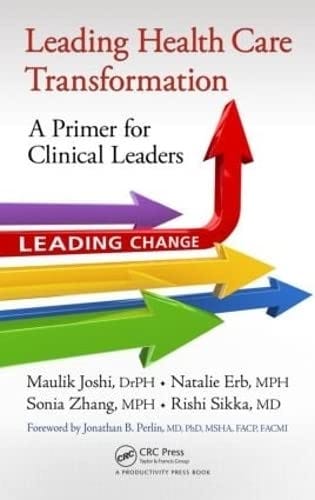 [READING BOOK] Leading Health Care Transformation: A Primer for ...